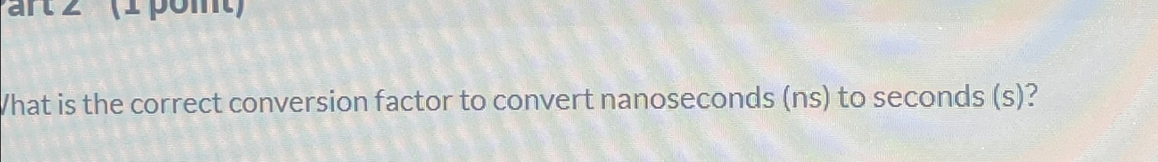 Solved That is the correct conversion factor to convert | Chegg.com