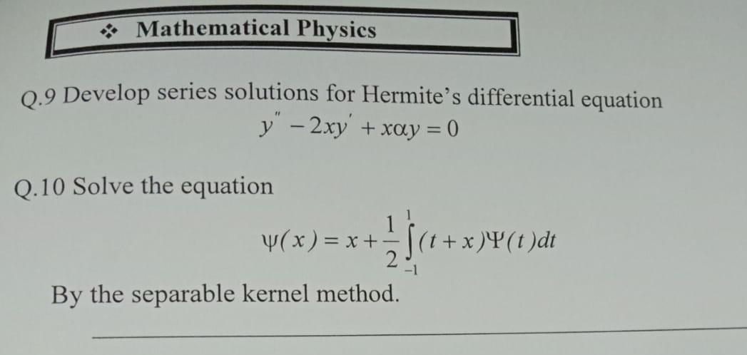 Solved Mathematical Physics Q.9 Develop series solutions for | Chegg.com