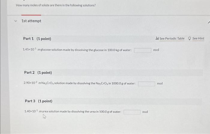 Solved How many moles of solute are there in the following | Chegg.com