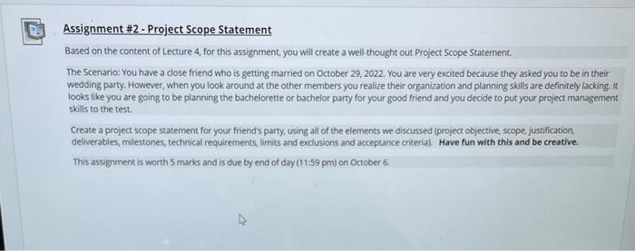 Solved Assignment #2 - Project Scope Statement Based on the | Chegg.com