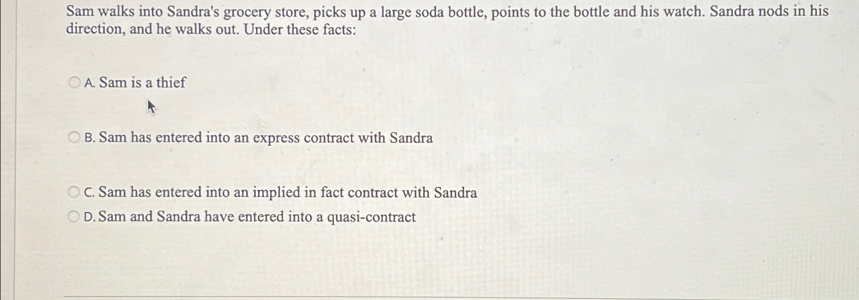 Solved Sam walks into Sandra's grocery store, picks up a | Chegg.com