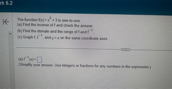 Solved The function f(x)=x3+3 is one-to-one. (a) Find the | Chegg.com