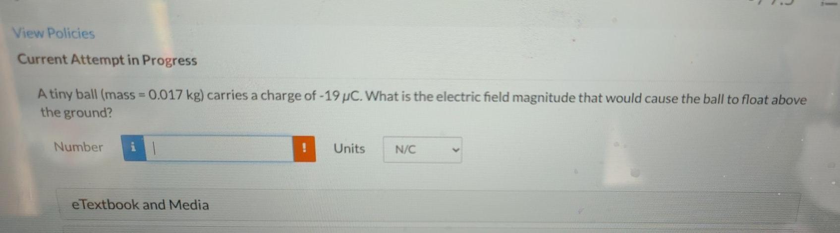 Solved View Policies Current Attempt in Progress A tiny ball | Chegg.com