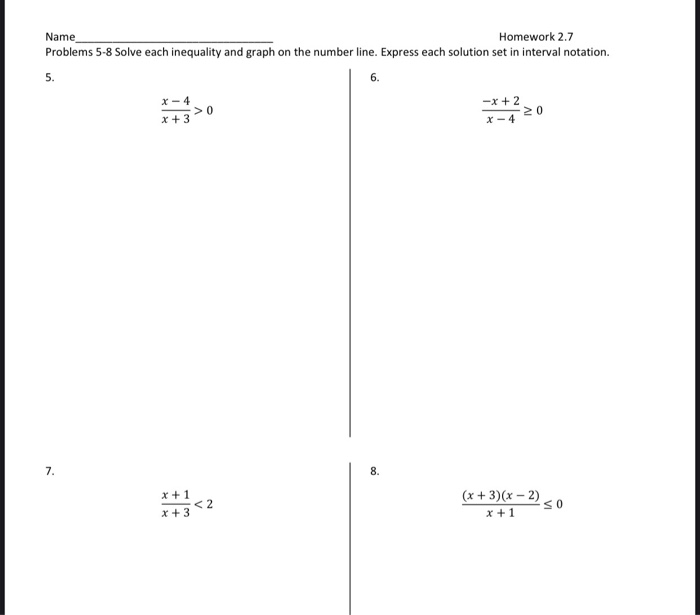 Solved Name Homework 2.7 Problems 5-8 Solve each inequality | Chegg.com