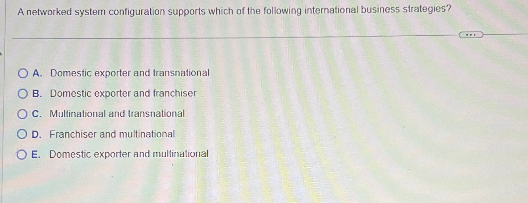 Solved A networked system configuration supports which of | Chegg.com