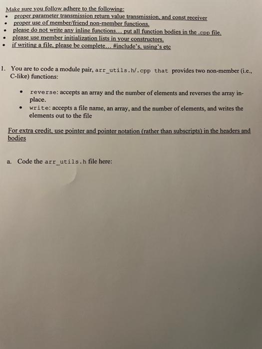 Solved b. Code the arr_utils.cpp file here: 5. Turn the | Chegg.com