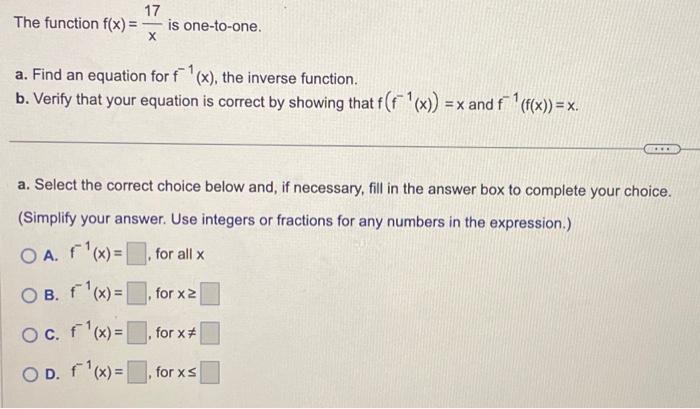 Solved The function f(x)=x17 is one-to-one. a. Find an | Chegg.com