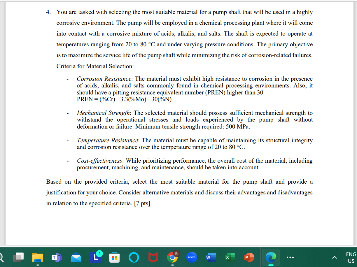 Solved You are tasked with selecting the most suitable | Chegg.com