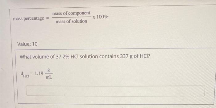 Solved mass percentage = mass of solution mass of component | Chegg.com
