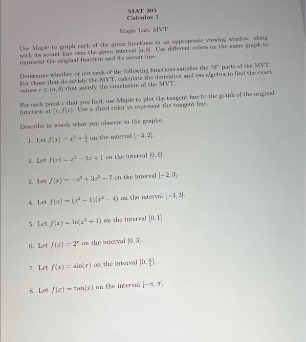 Solved MAT 301 Calculus 1 Maple Lab: MVT Use Maple to graph | Chegg.com