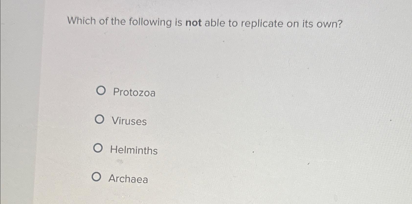 Solved Which of the following is not able to replicate on | Chegg.com