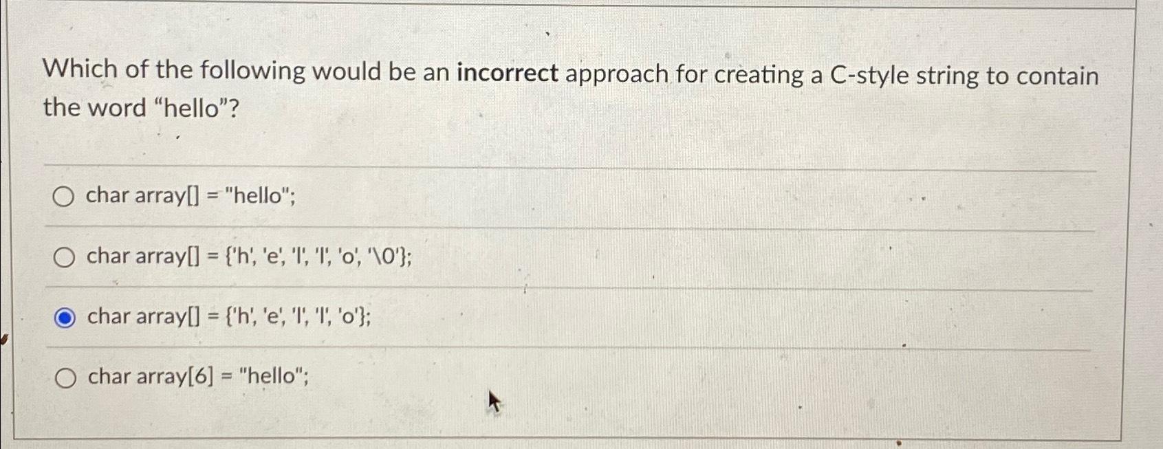 Solved Which Of The Following Would Be An Incorrect Approach 4102