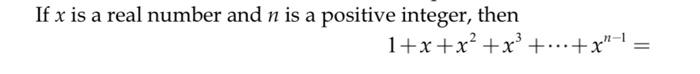 Solved If x is a real number and n is a positive integer, | Chegg.com