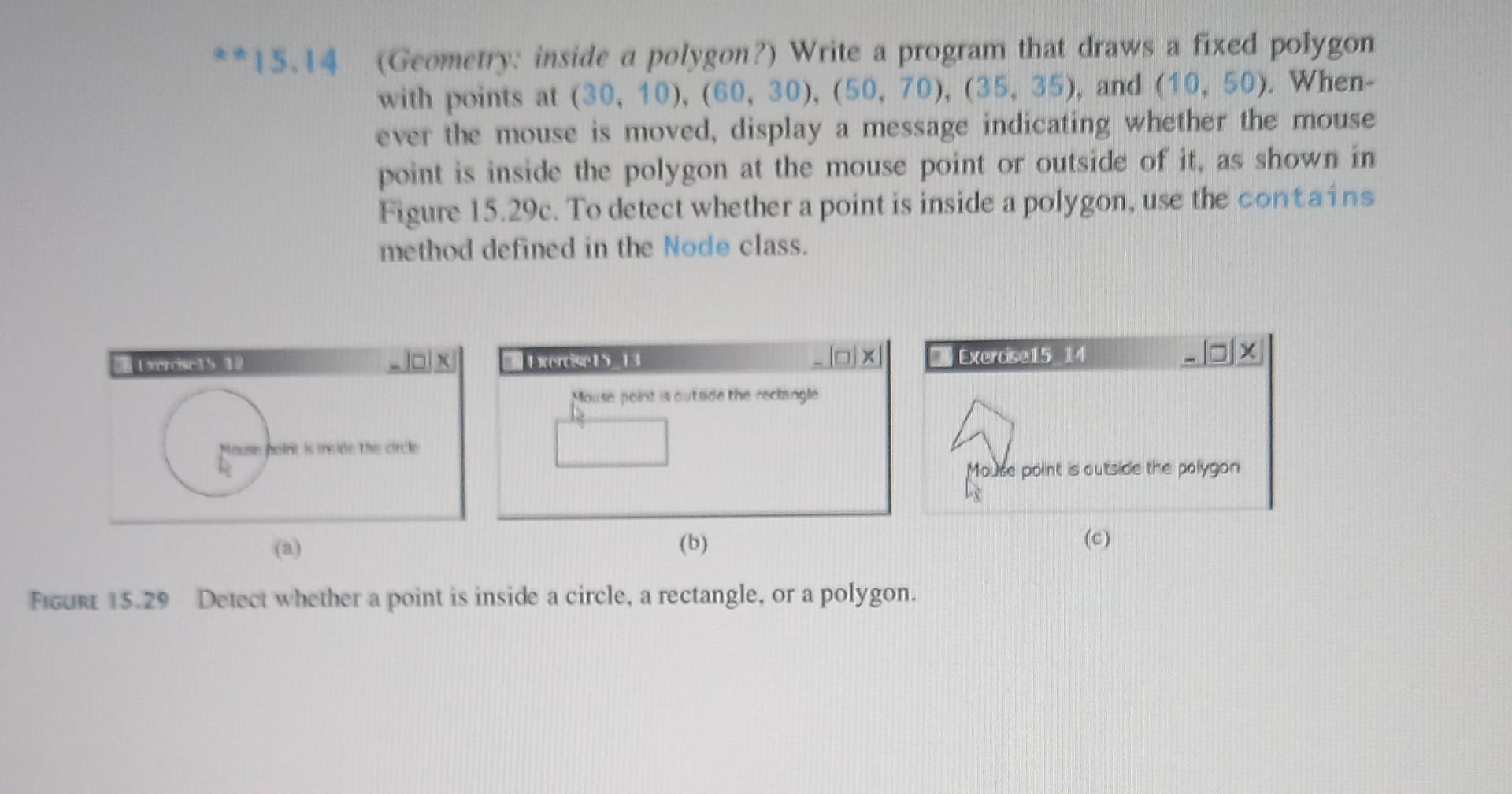 Solved ** 15.14 (Geometry: inside a polygon?) Write a | Chegg.com