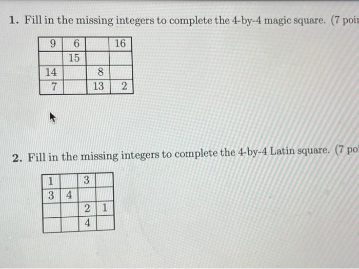 Solved 1. Fill in the missing integers to complete the | Chegg.com