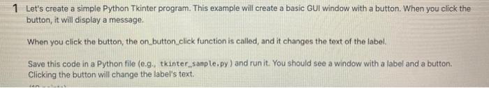 Solved 1 Let's create a simple Python Tkinter program. This | Chegg.com