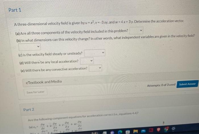 Solved A three-dimensional velocity field is given by | Chegg.com