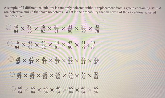 Solved A sample of 7 different calculators is randomly | Chegg.com