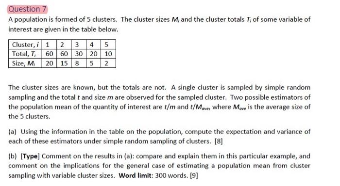 Question 7 A population is formed of 5 clusters. The | Chegg.com