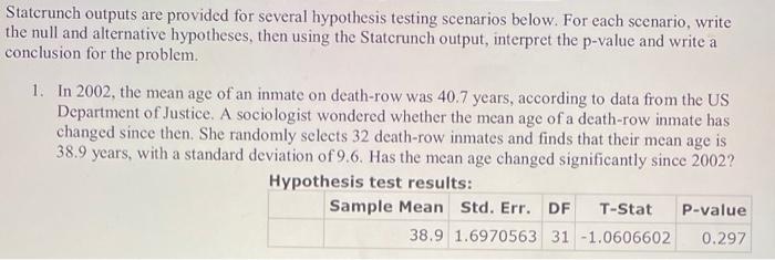 Solved Statcrunch outputs are provided for several | Chegg.com