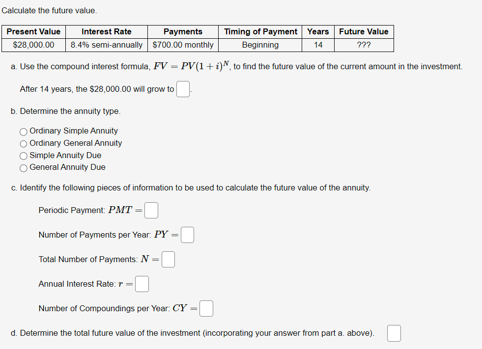 Calculate the future value.a. ﻿Use the compound | Chegg.com
