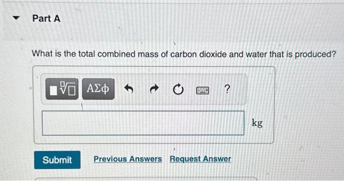 What is the total combined mass of carbon dioxide and | Chegg.com