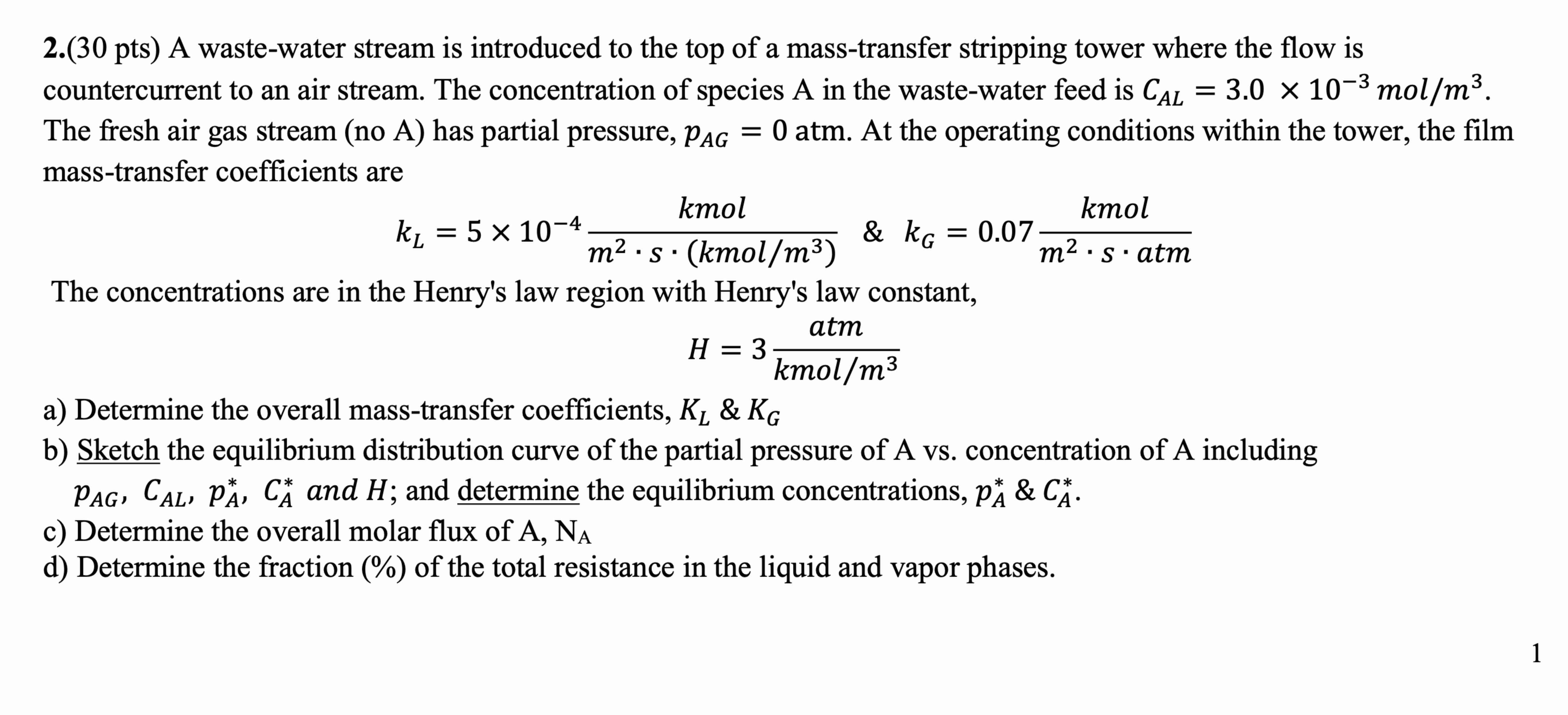 Solved ( 30 ﻿pts ) ﻿A waste-water stream is introduced to | Chegg.com