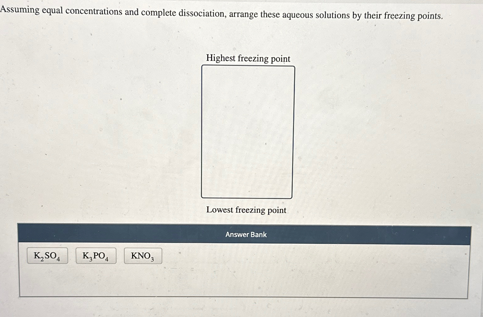 Solved Assuming equal concentrations and complete | Chegg.com
