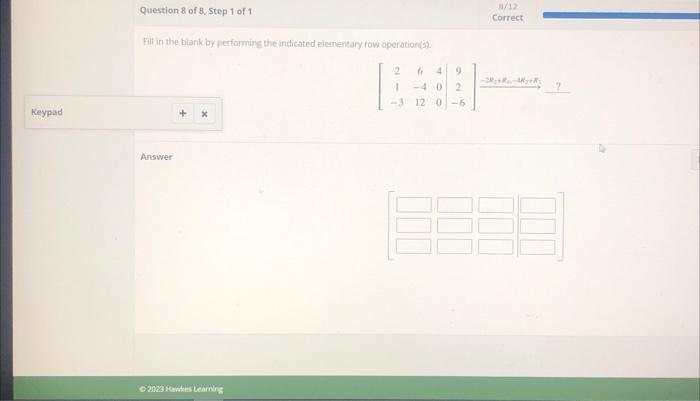 Solved Keypad Question 8 of 8, Step 1 of 1 Fill in the blank | Chegg.com