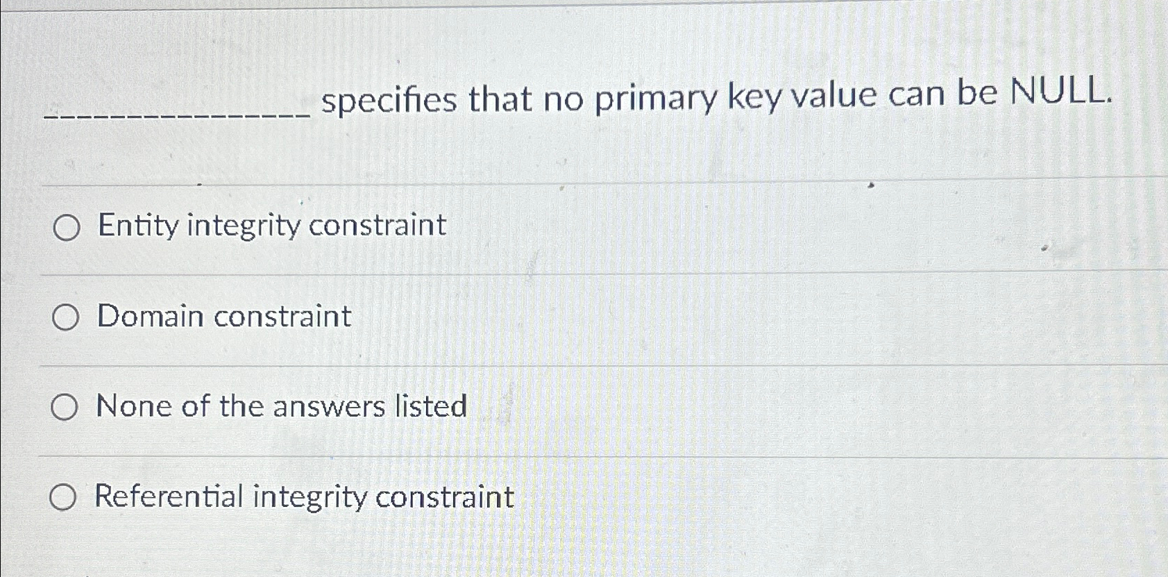 Solved specifies that no primary key value can be | Chegg.com