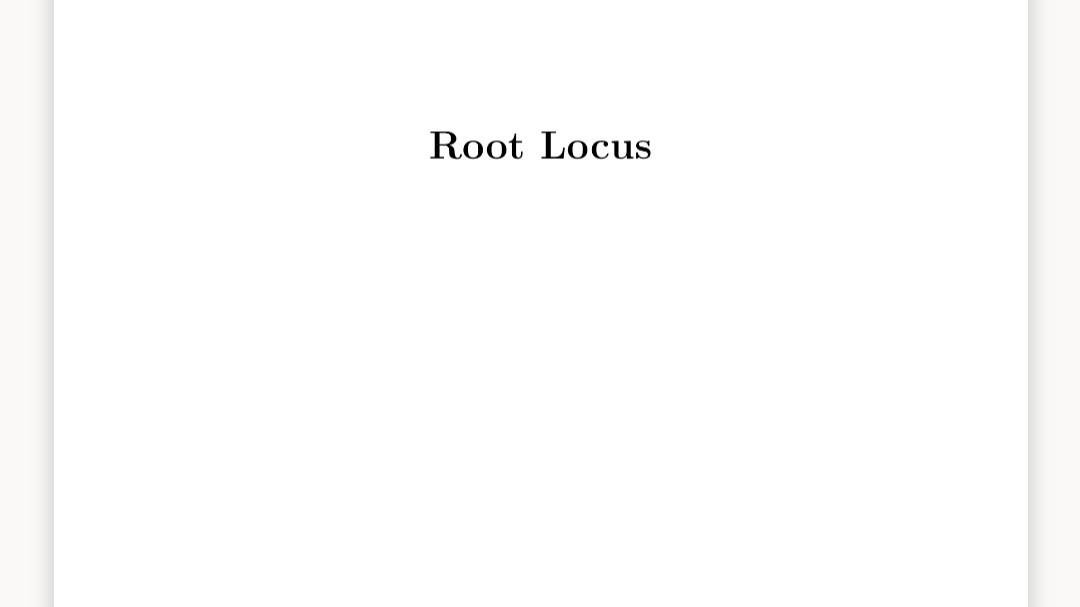 Solved Root Locus1. Purpose To learn and use MATL AB to draw | Chegg.com