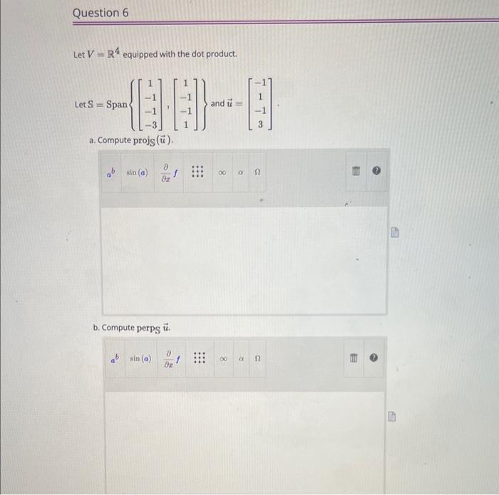 Solved Let V=R4 equipped with the dot product. Let | Chegg.com