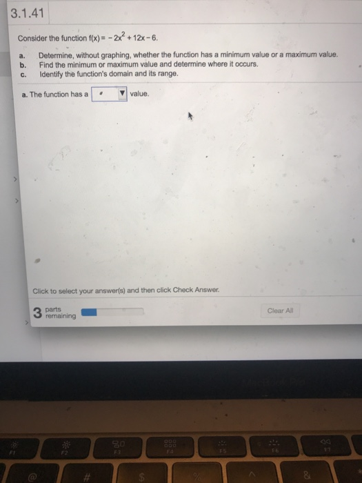 Solved 3.1.41 a. Consider the function f(x) = -2x + 12x - 6. | Chegg.com