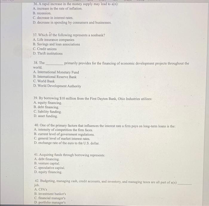 Solved 36. A rapid increase in the money supply may lead to | Chegg.com