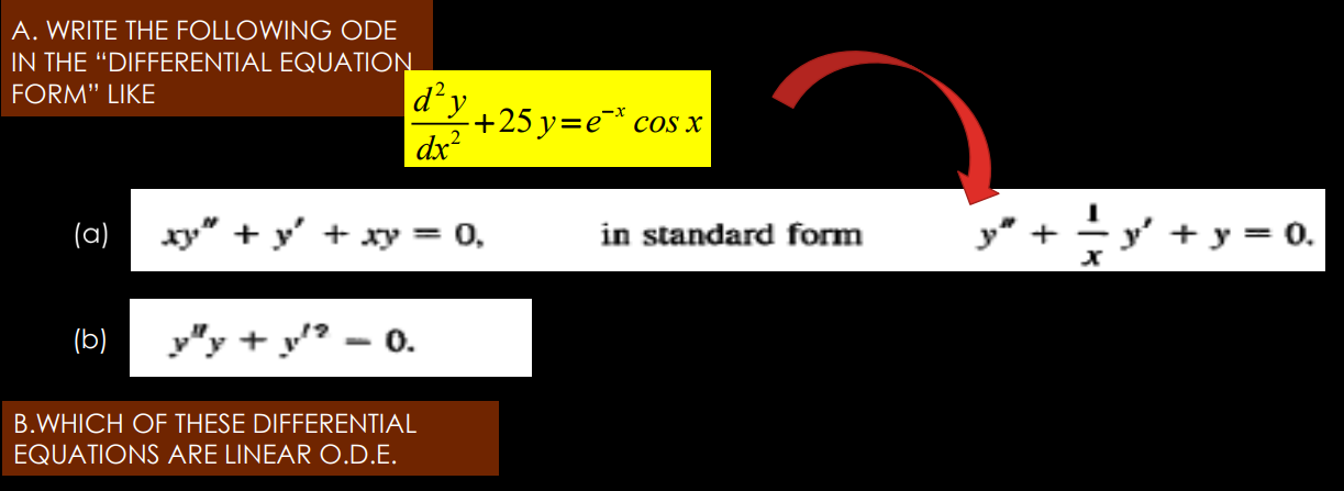 Solved A. WRITE THE FOLLOWING ODE IN THE "DIFFERENTIAL | Chegg.com