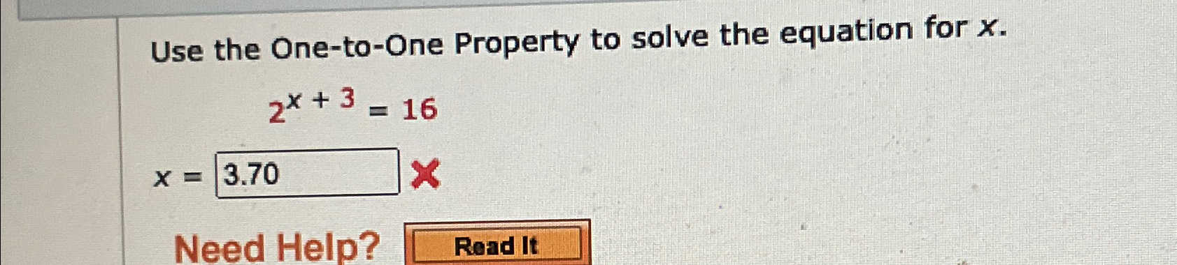 Solved Use the One-to-One Property to solve the equation for | Chegg.com