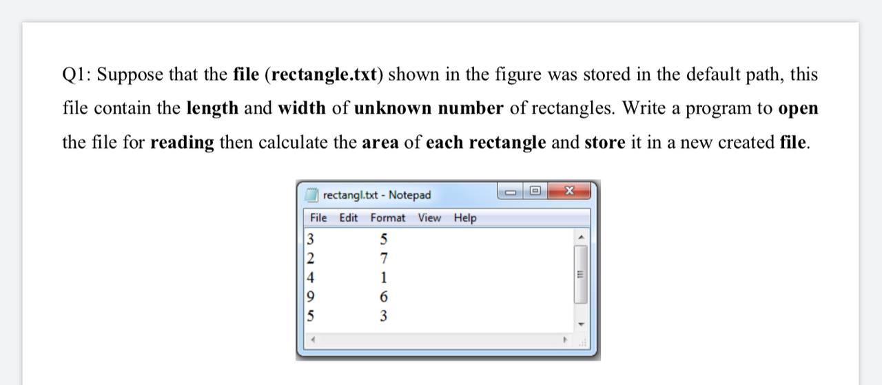 Solved Q1: Suppose that the file (rectangle.txt) shown in | Chegg.com