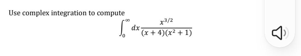 Solved Use complex integration to compute | Chegg.com