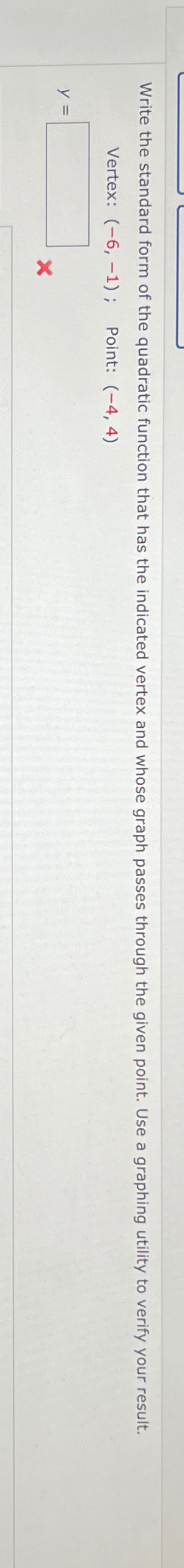 Solved Write the standard form of the quadratic function | Chegg.com