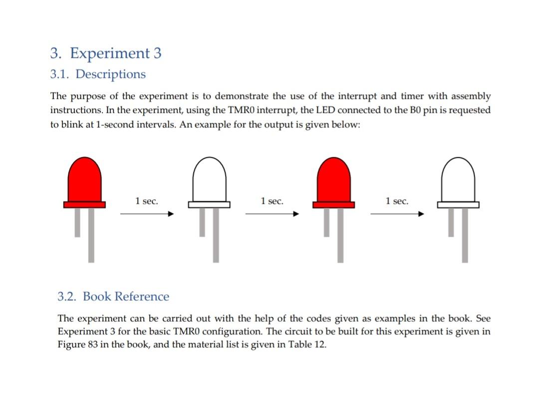 Solved 3.1. Descriptions The purpose of the experiment is to | Chegg.com