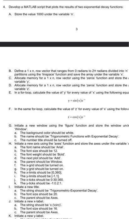 Solved 4. Develop a MATLAB script that plots the results of | Chegg.com