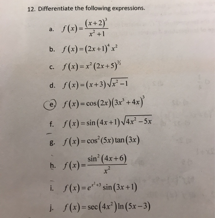 Solved 12 Differentiate The Following Expressions A F X