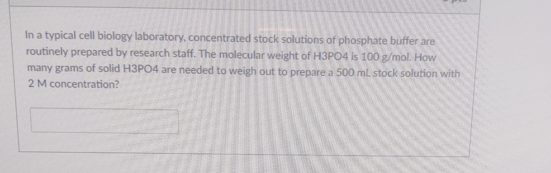 Solved In a typical cell biology laboratory, concentrated | Chegg.com