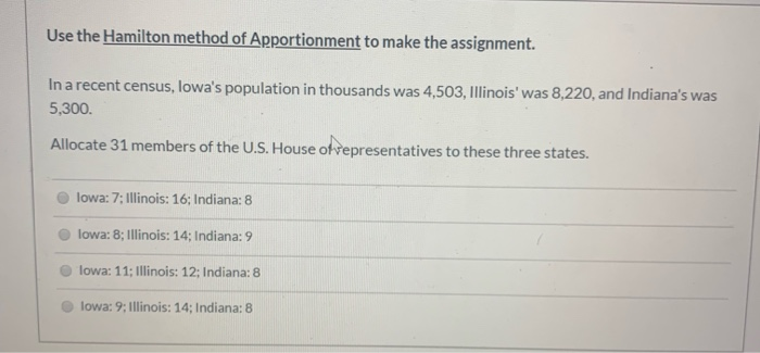 Solved Use the Hamilton method of Apportionment to make the | Chegg.com