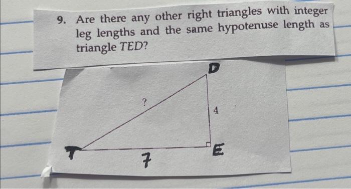 Solved 9. Are there any other right triangles with integer | Chegg.com