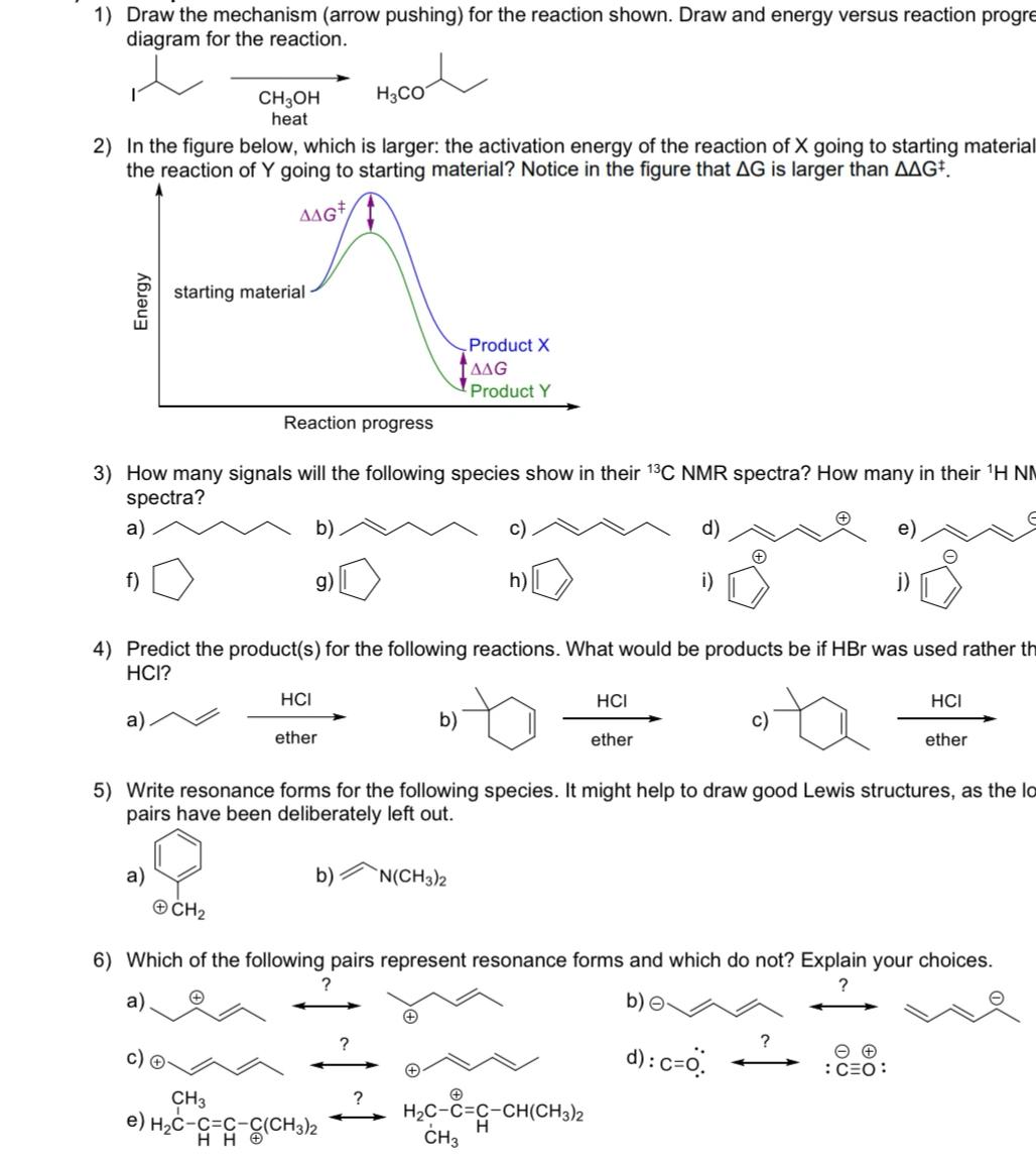 Solved Draw the mechanism (arrow pushing) ﻿for the reaction | Chegg.com