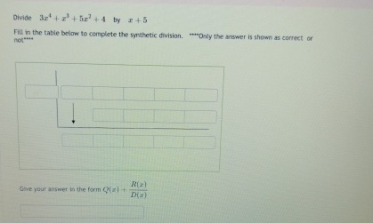 Solved Divide 3x4+x3+5x2+4 ﻿by x+5Fill in the table below to | Chegg.com