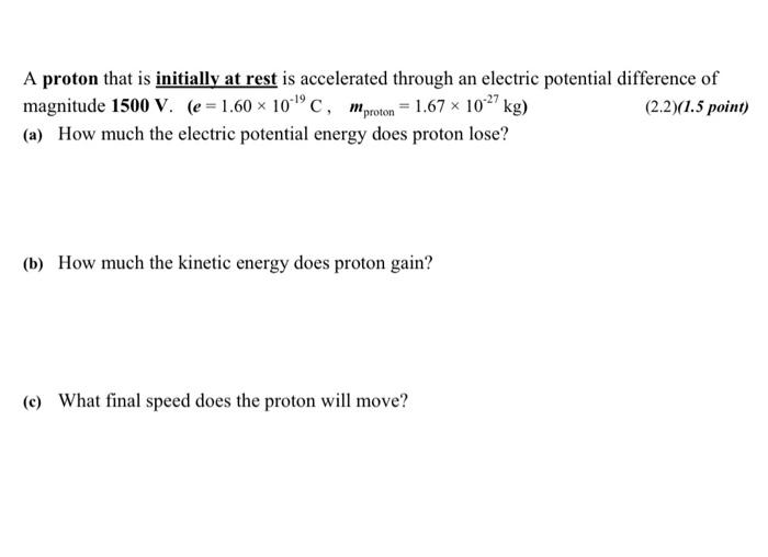 Solved A proton that is initially at rest is accelerated | Chegg.com