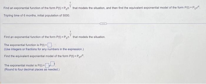 Solved Find an exponential function of the form P(t)=P0T1 | Chegg.com