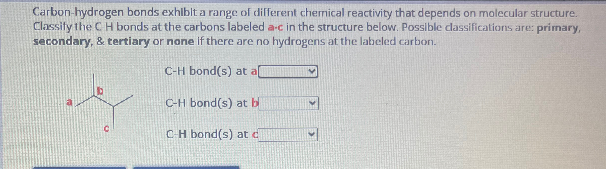 Solved Carbon-hydrogen bonds exhibit a range of different | Chegg.com